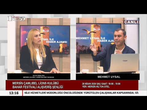 Mehmet Uysal ile Haber AjansıKonuk: Çamlıbel Lions Kulübü Başkanı Aylin Yeşilova @Kanal33mersin