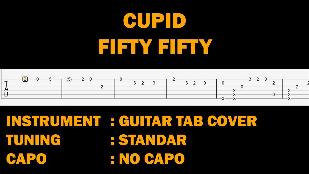 Cupid Twin Version - Fifty Fifty - Easy Guitar Tabs Tutorial ...