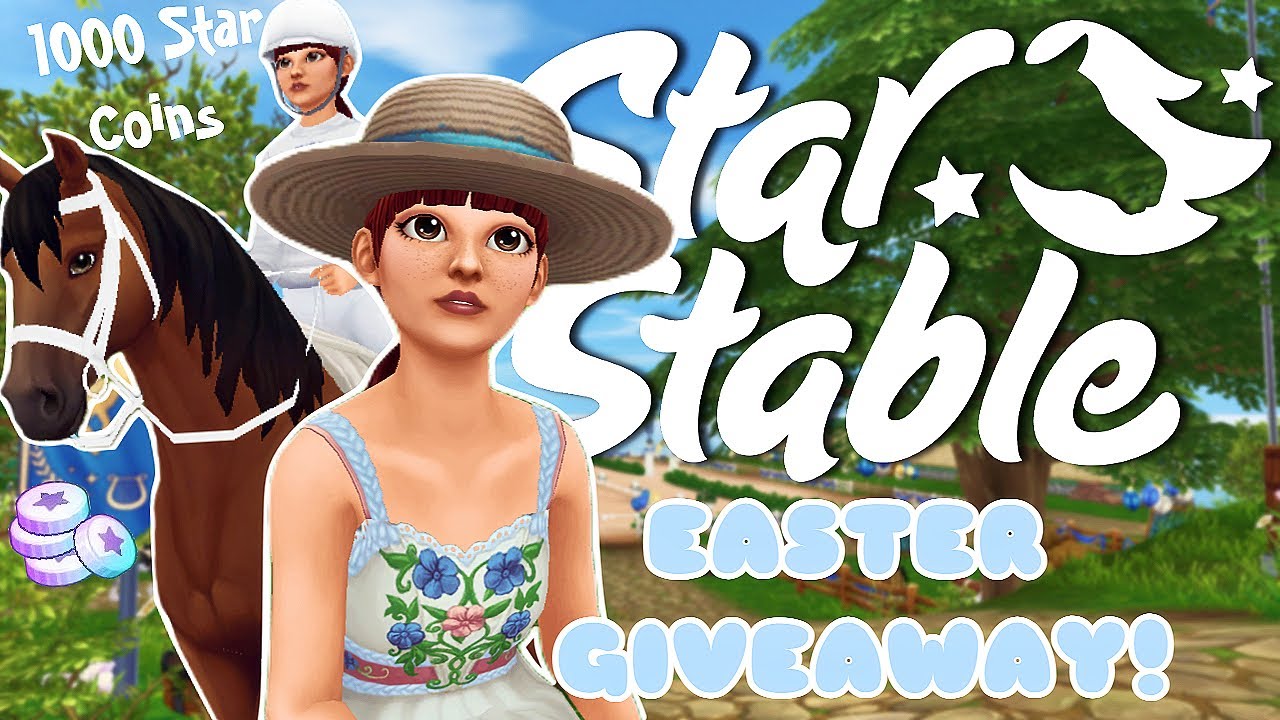 1000 Star Coins EASTER GIVEAWAY! TWO WINNERS (CLOSED)🌸 Star Stable ...