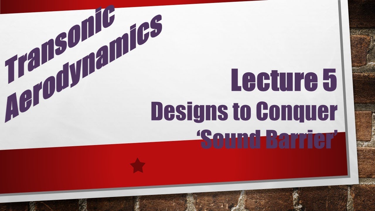 Transonic Aerodynamics | 5 Designs to Conquer Sound Barrier - YouTube