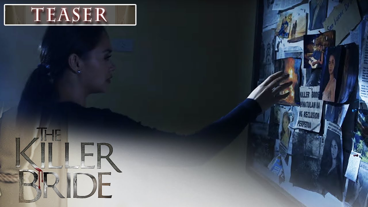 The Killer Bride October 31, 2019 Teaser - YouTube