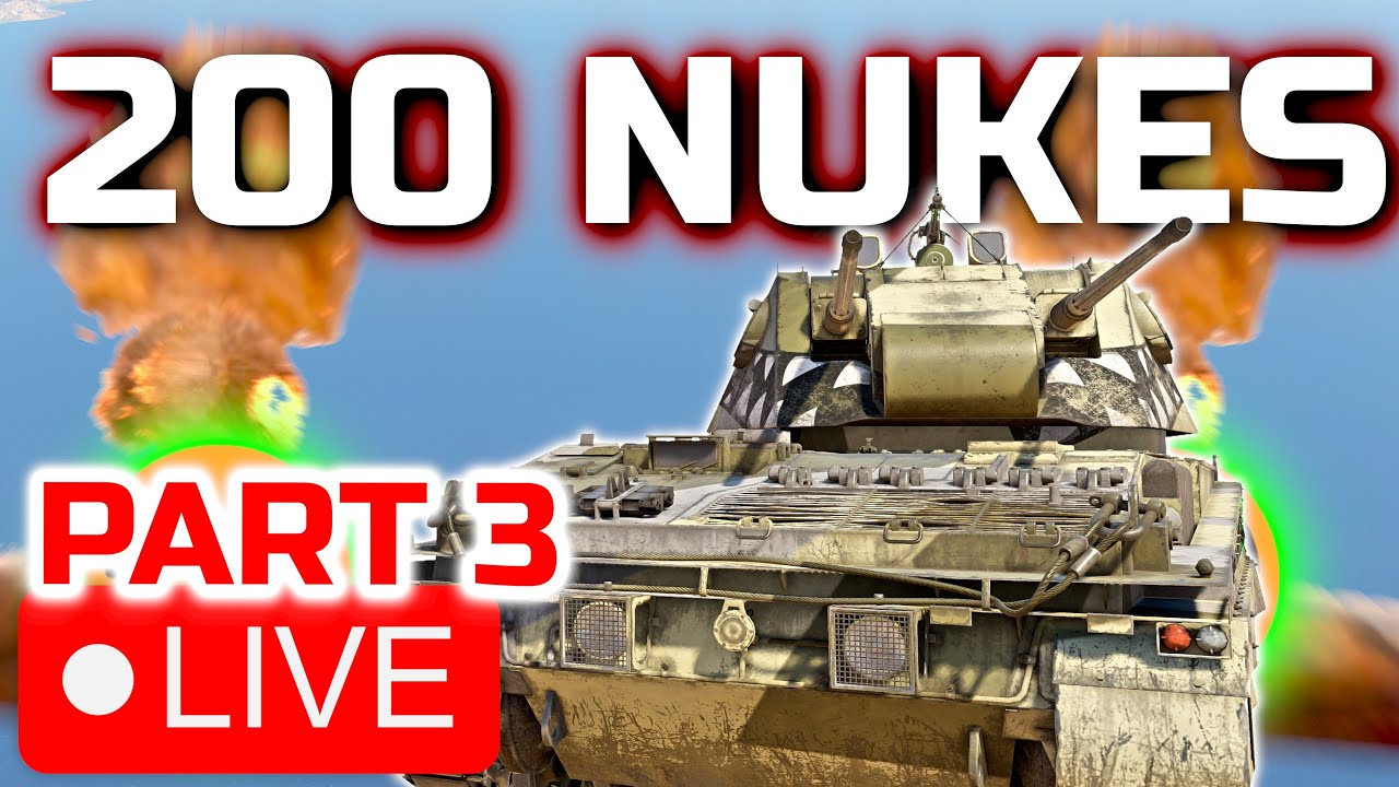 🔴 WAR THUNDER CHALLENGE 195/200 NUKES (WE ARE SO CLOSE) - YouTube