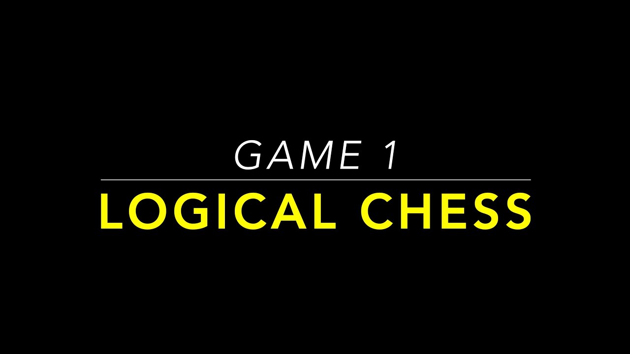 Logical Chess, Game 1, Move by Move Audio Annotation - YouTube
