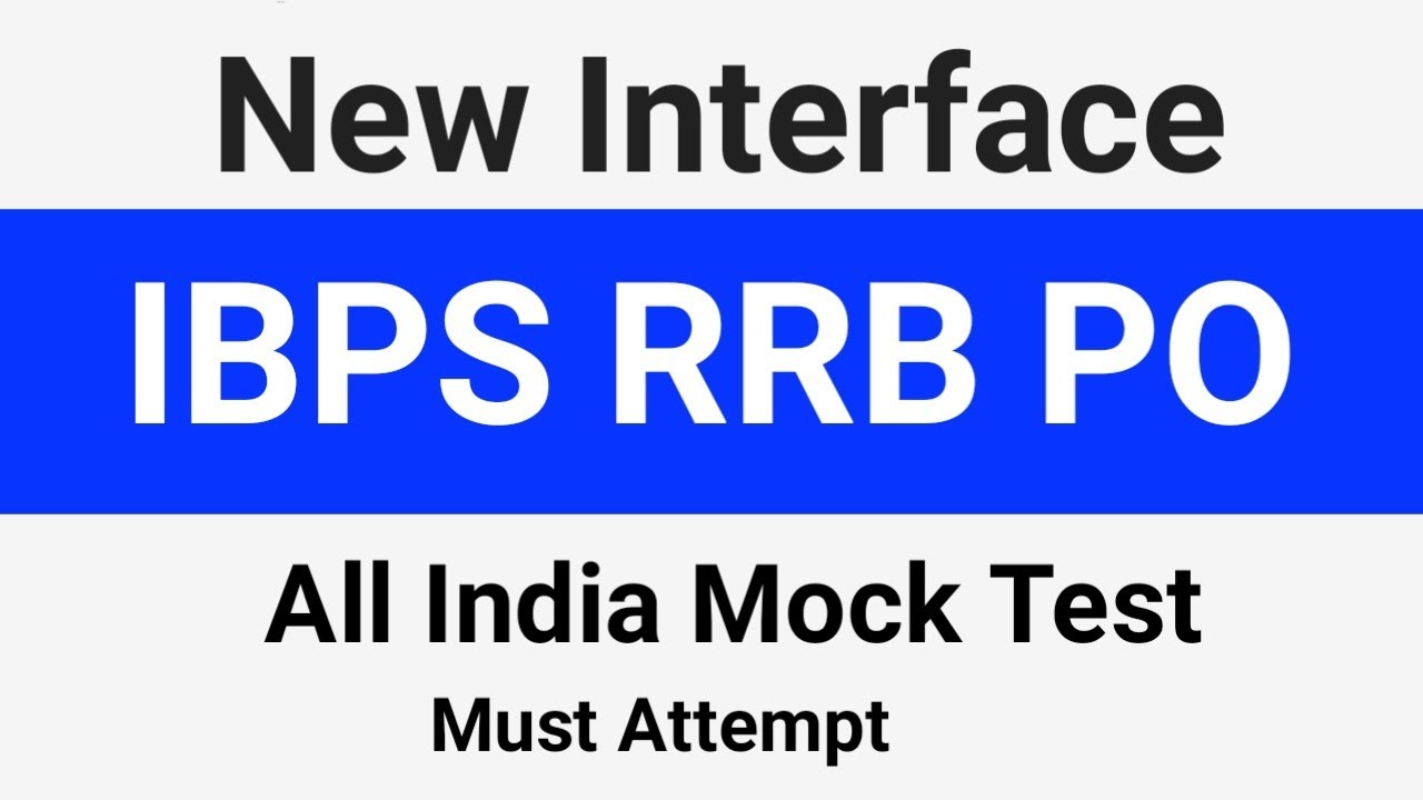 Free New Interface Mock Test for IBPS RRB PO PRELIMS - YouTube