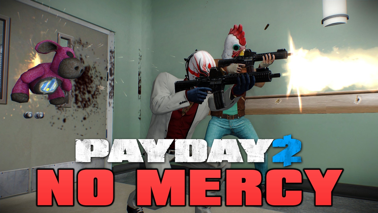 PAYDAY 2: NO MERCY! - YouTube