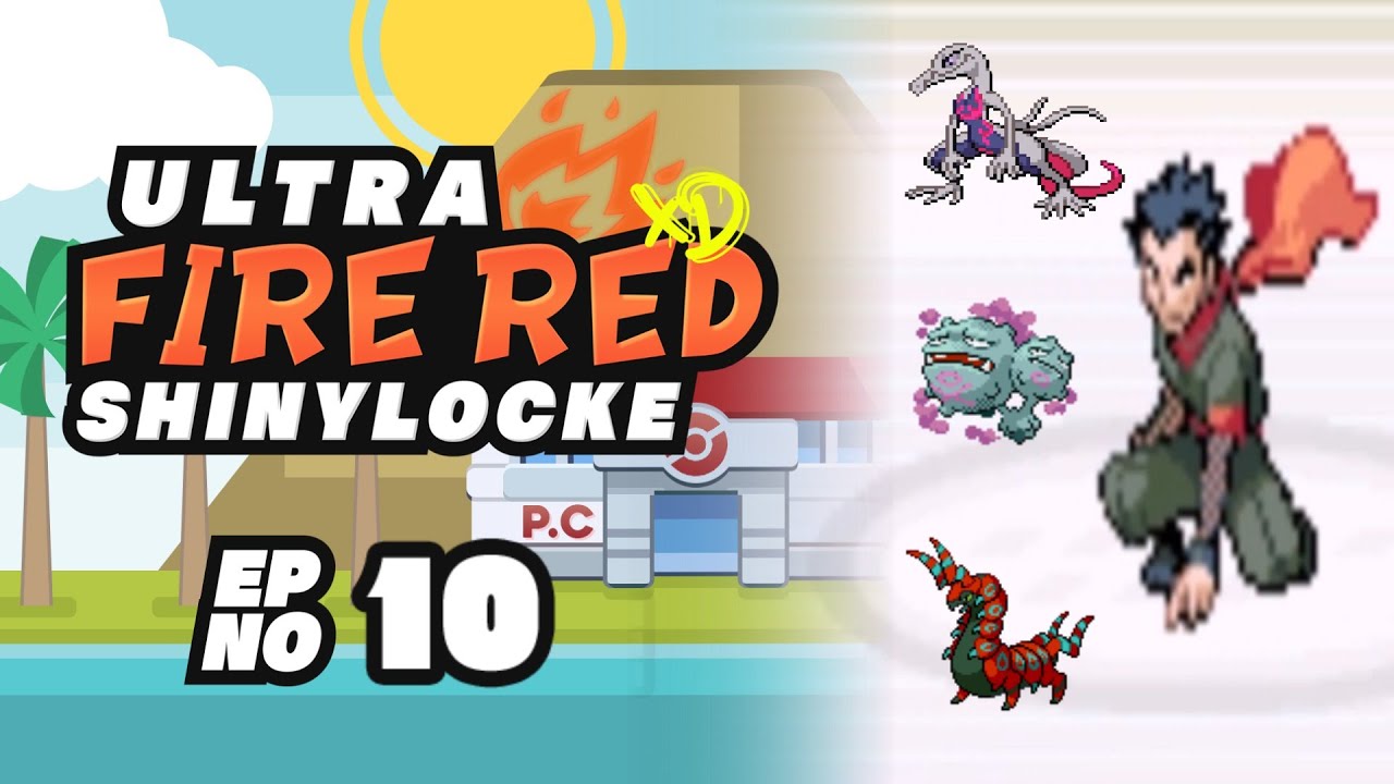 Pokémon Ultra FireRed XD ShinyLocke - Episode #10 "FUCHSIA FUN" - YouTube