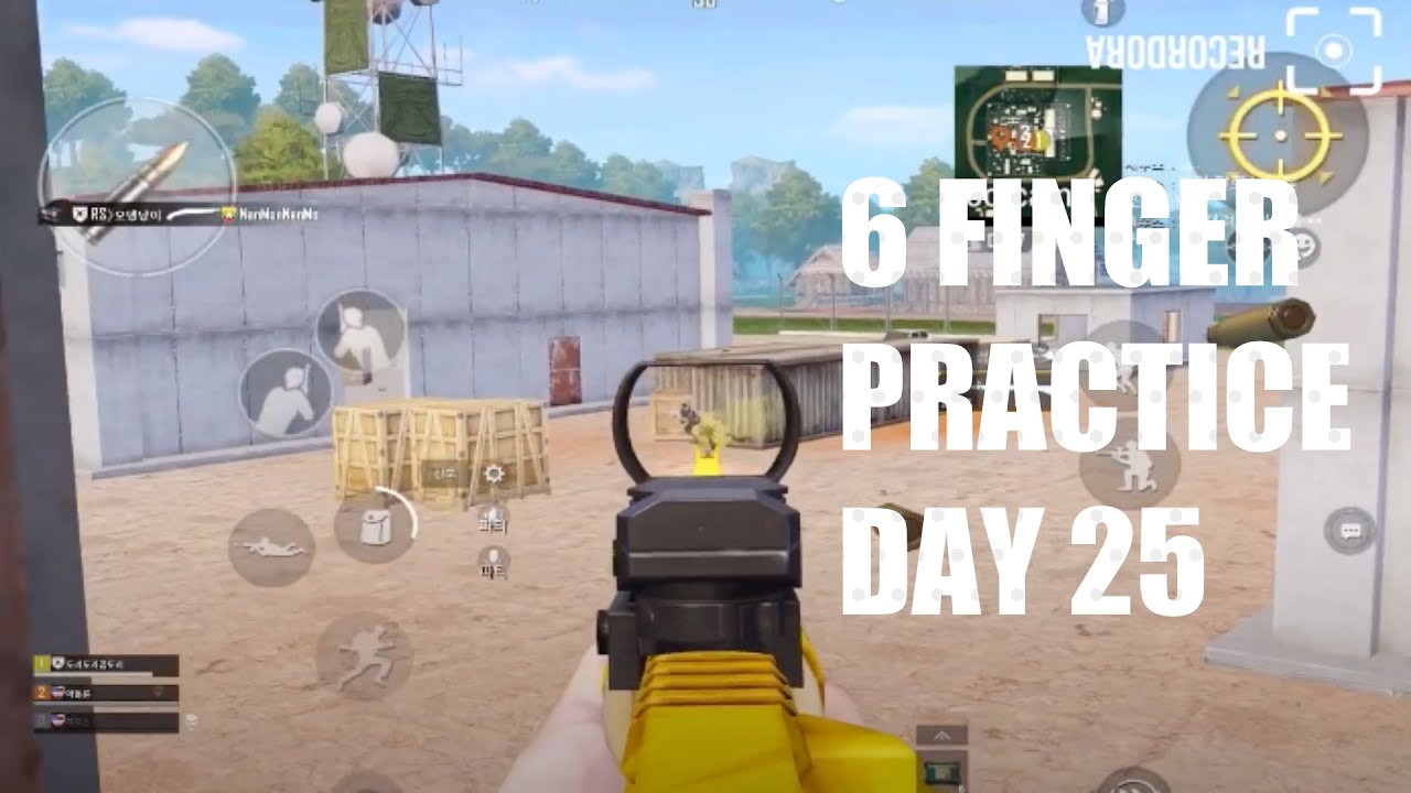 [Pubg mobile] 6 finger practice day 25 - YouTube