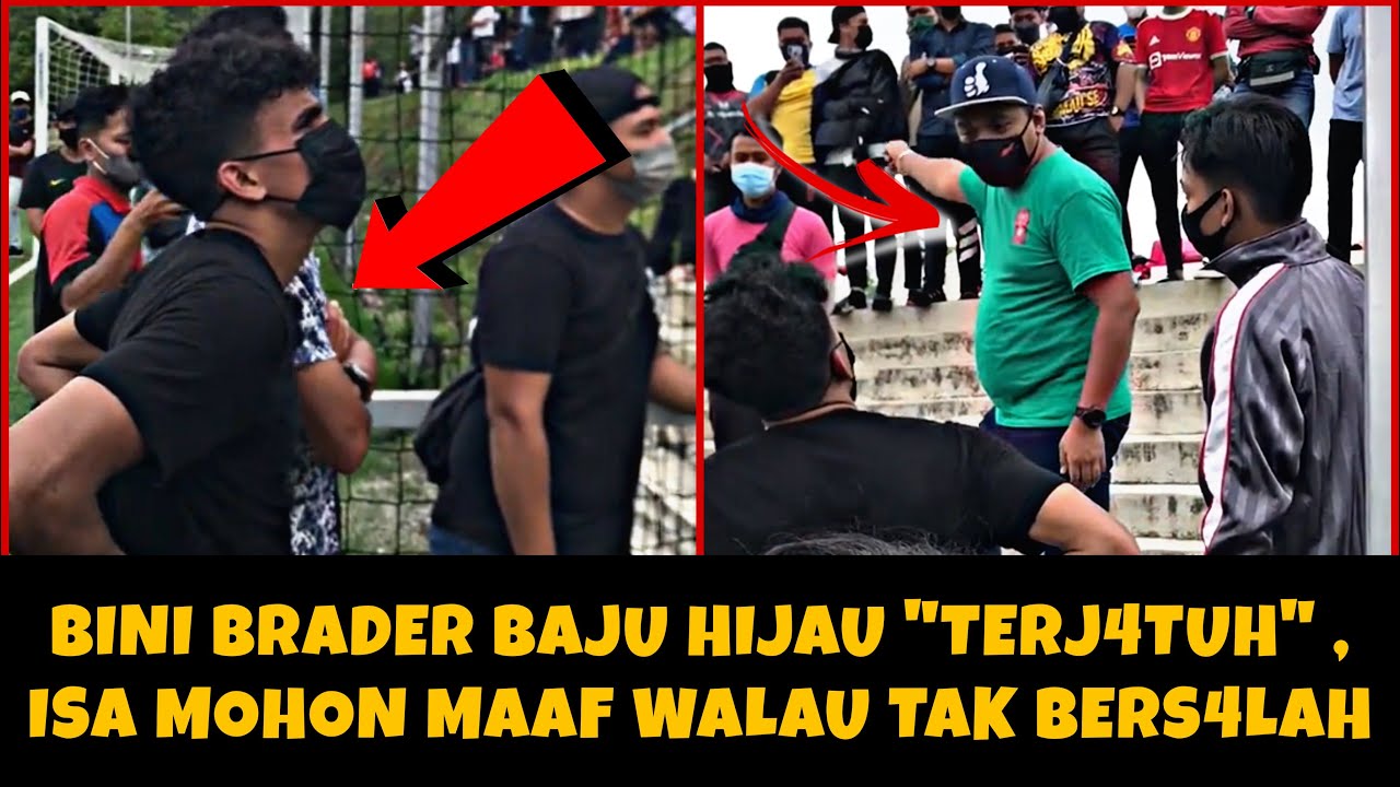 ISA ISARB M0H0N M4AF PADA ABANG BAJU HIJAU, KEJ4DIAN SEMASA GAME 10K ...