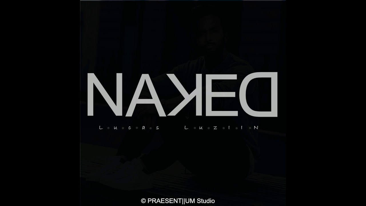 Naked Official Cover Youtube