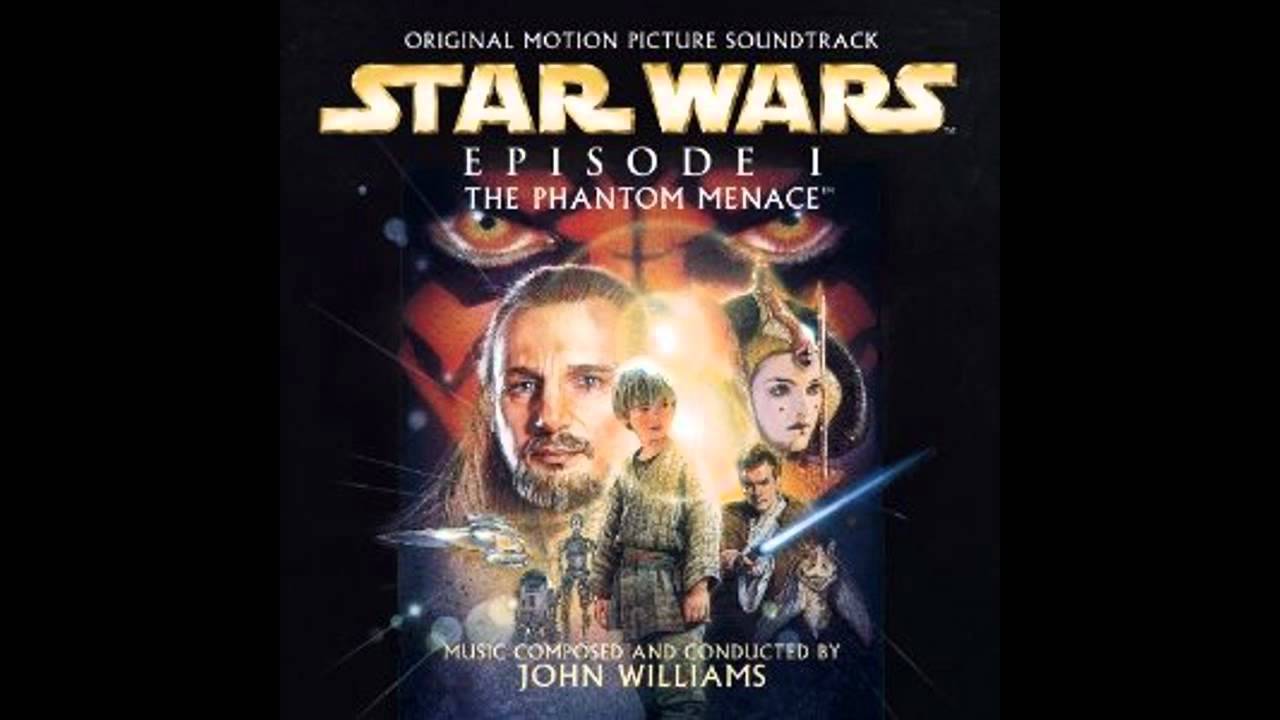 Star Wars I The Phantom Menace soundtrack - Augie's Great Municipal ...