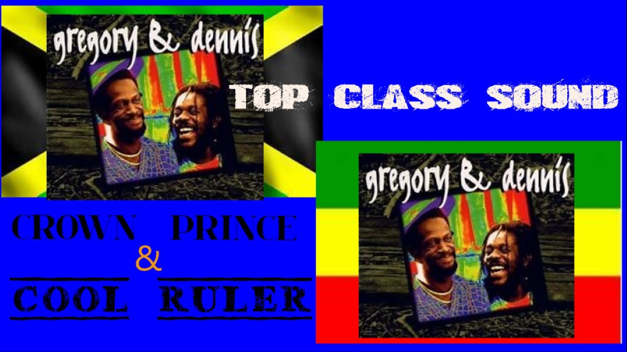 TOP CLASS SOUND CROWN PRINCE VS COOL RULER LOVERS ROCK STYLEEE 1 - YouTube