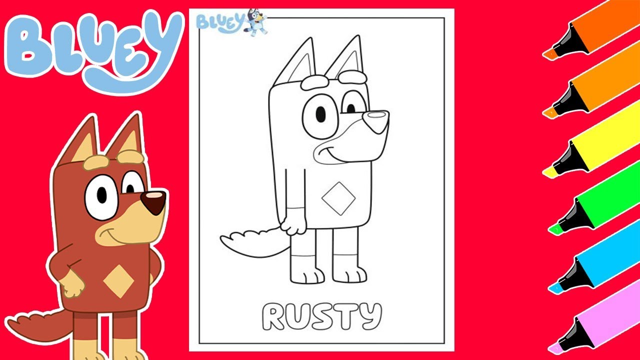 🔵 Coloring Bluey Rusty [Bluey Coloring Pages Drawing | Magenture ...