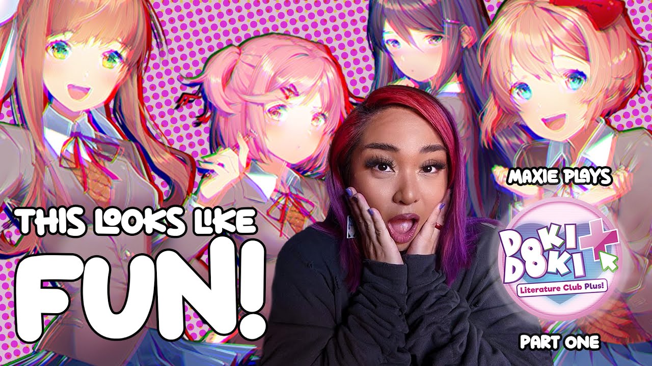 The Calm Before The Storm | Doki Doki Literature Club PLUS [PART 1 ...
