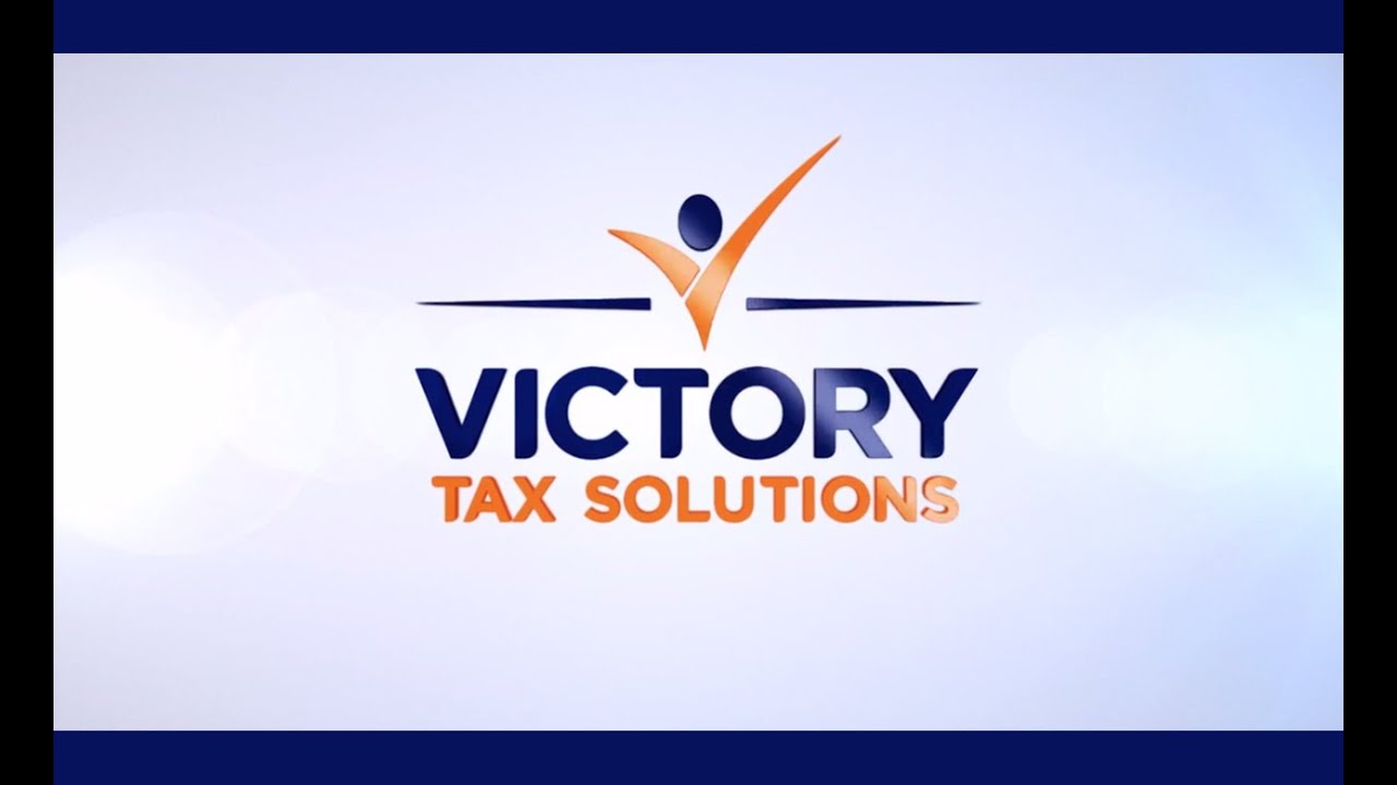 Victory Tax Solutions The Right Choice! - YouTube