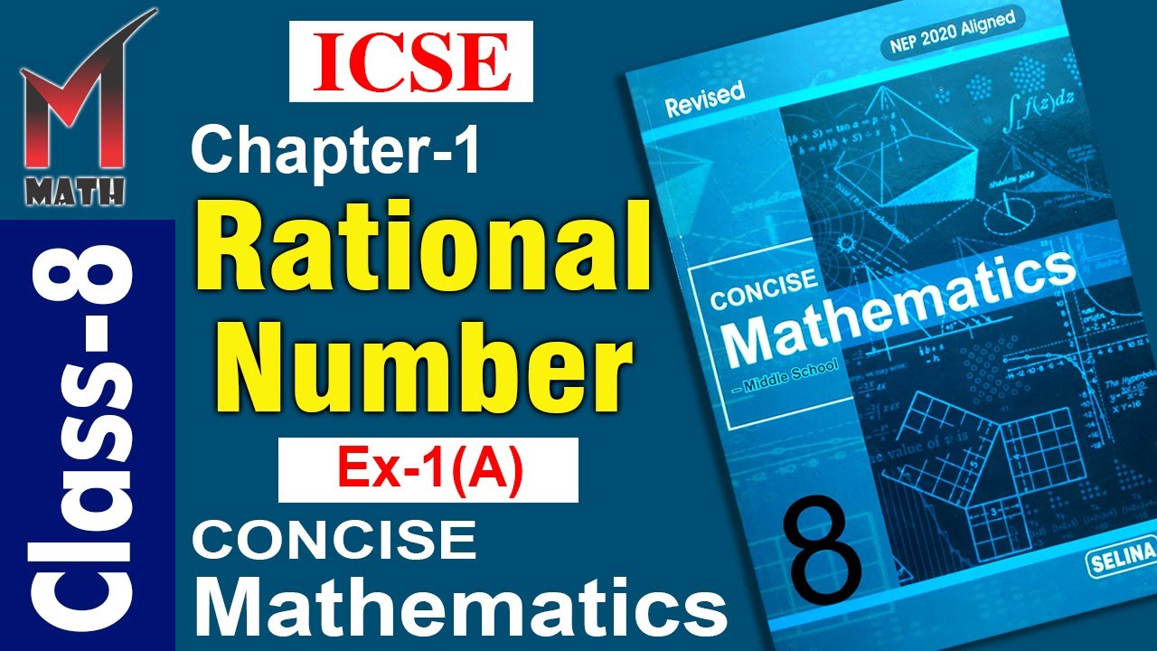 Class-8 I Cha-1 Rational Numbers I ICSE I Selina Concise Math I Ex-1(A ...