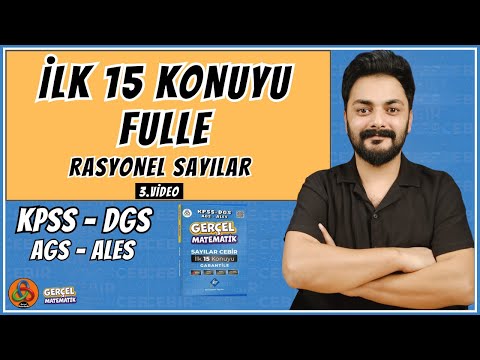 Rasyonel Sayılar | 3. Video | 2026 | KPSS - DGS - AGS - ALES | Matematik | Sayılar Cebir Kampı