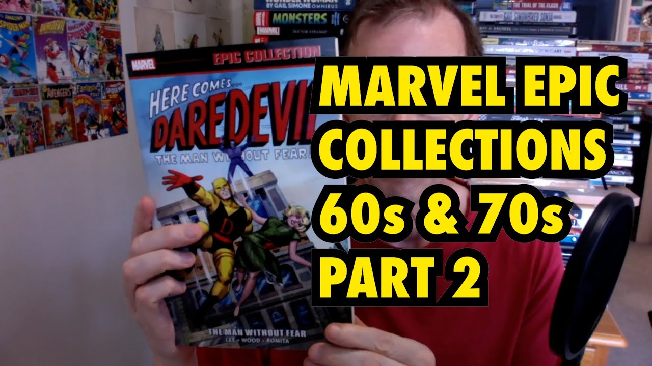 Marvel Epic Collections Best Part 2 1960s and 70s - YouTube