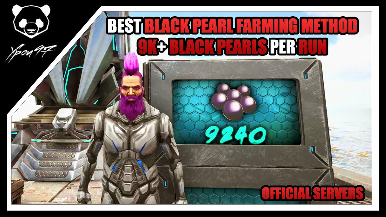 2023 Best Black Pearl Farming Method - 9K+ Black Pearls Per Run | ARK ...
