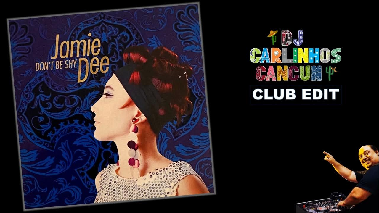 Jamie Dee - Don't Be Shy (DJ Carlinhos Club Edit 732) 1994 - YouTube