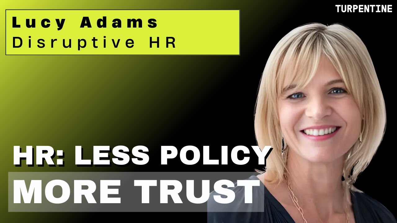 Rethinking the HRBP Role with Lucy Adams, Disruptive HR - YouTube