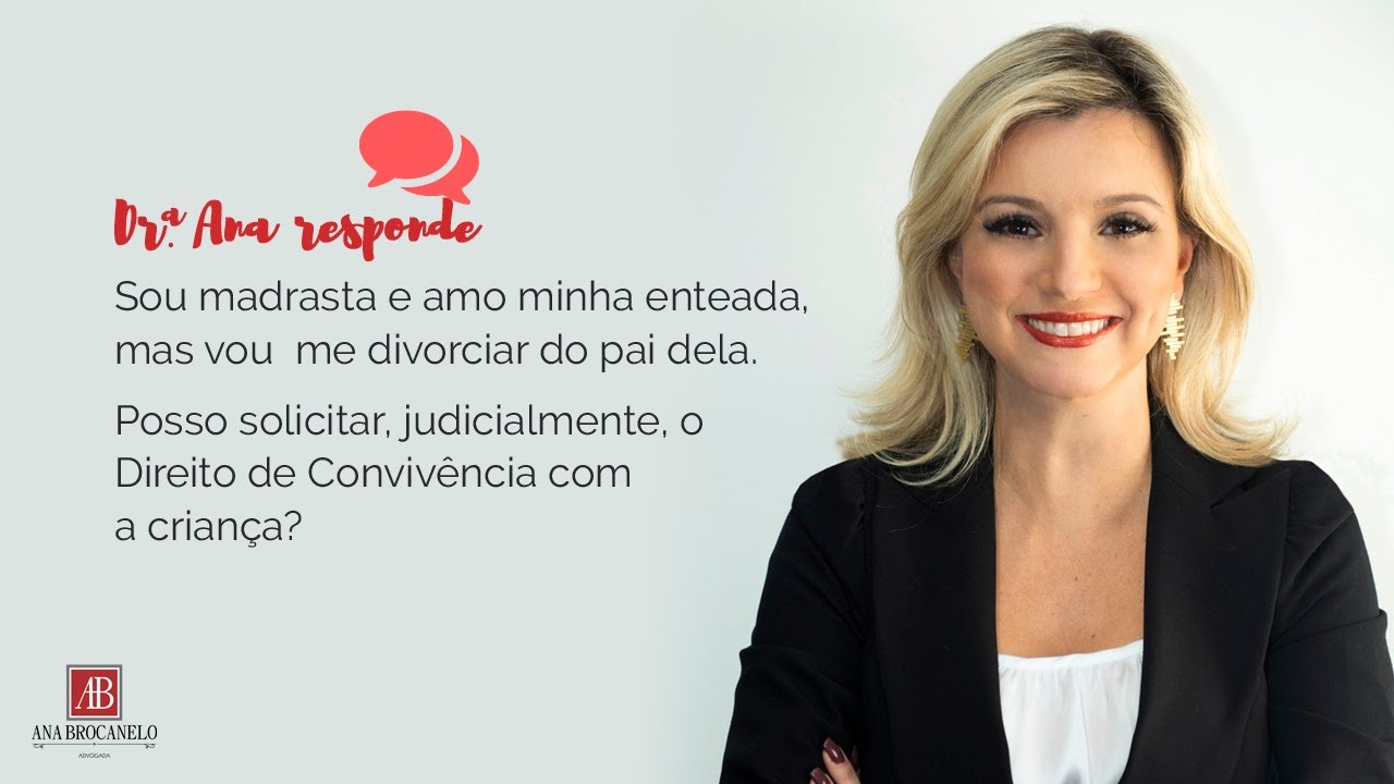 Madrasta Pode Solicitar Judicialmente O Direito De Convivência Com O