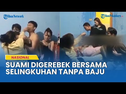 Istri Hamil Besar Grebek Suami Selingkuh Bersama Wanita Lain di Dalam Kamar