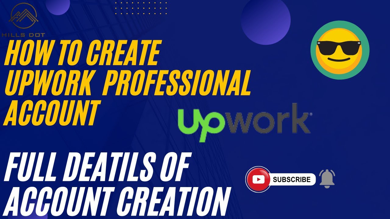 How To Create And Approve Upwork Account in 2022 | How to signup for an ...