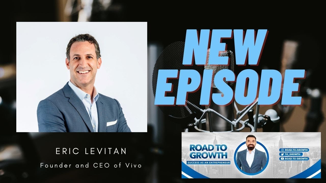 Eric Levitan - Founder and CEO of Vivo - YouTube