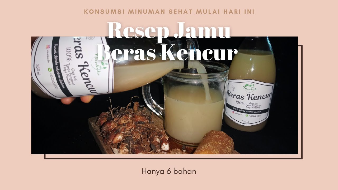 Resep Jamu Beras Kencur Simple || KKN-T Kerso Darma IAIN Surakarta ...