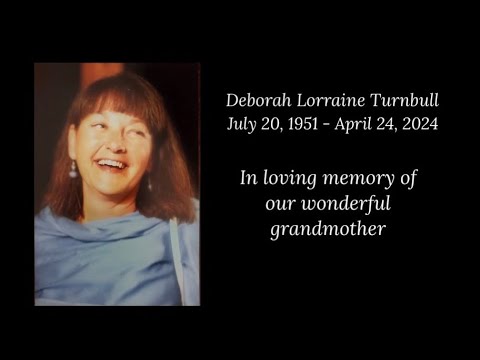 Deborah Turnbull - July 20, 1951 - April 24, 2024 ️ In Loving Memory ️ ...