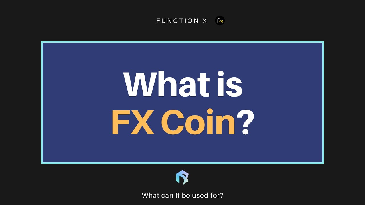 What is FX Coin? - Function X - YouTube