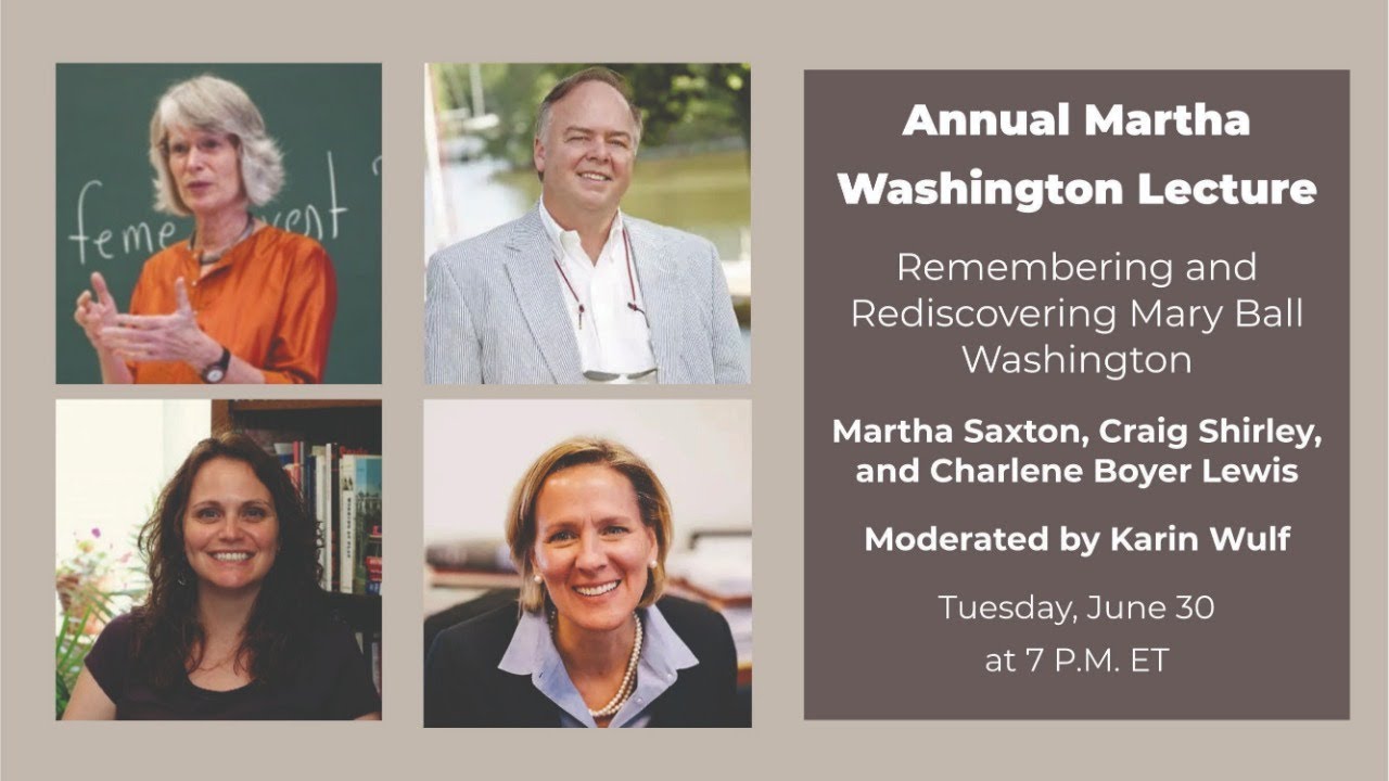 Remembering and Rediscovering Mary Ball Washington - YouTube