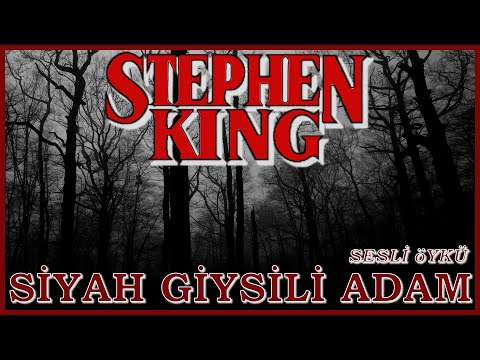 Siyah Giysili Adam - STEPHEN KING - Sesli Öykü