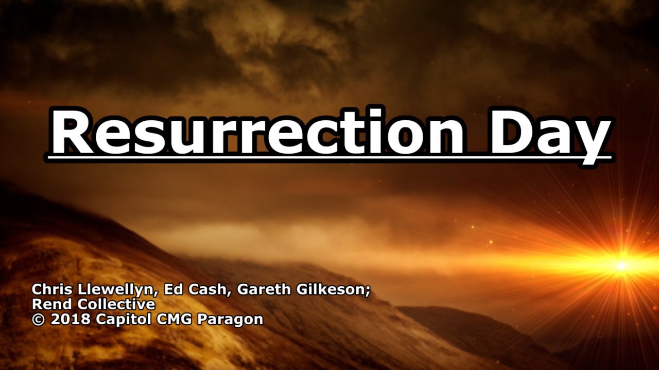 Resurrection Day - Rend Collective - Lyrics - YouTube