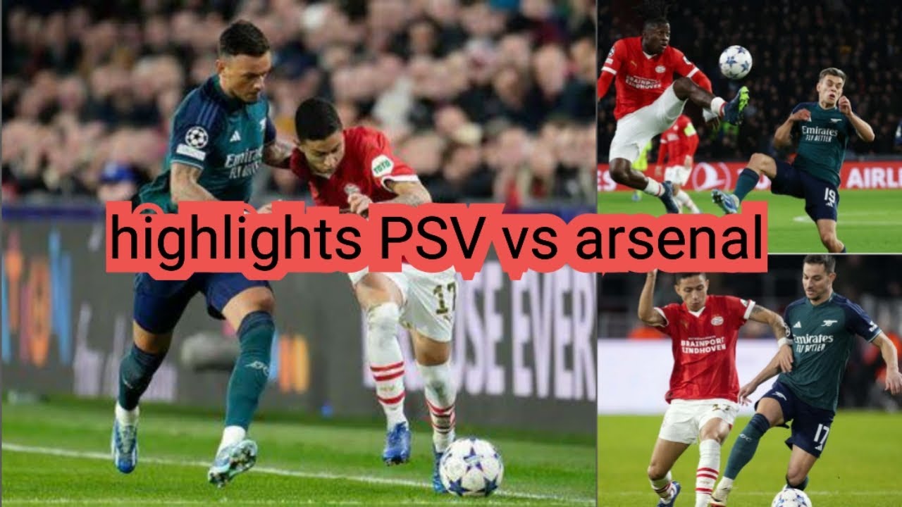 HIGHLIGHTS PSV VS ARSENAL (1-1) - YouTube