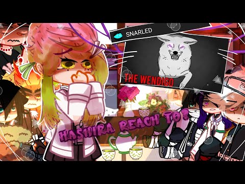 | 😨 | Hashira React to true horror story ' The curse of the Wendigo ...