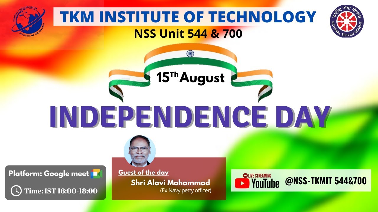INDEPENDENCE DAY | NSS TKMIT - YouTube