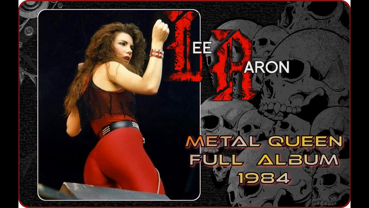 LEE AARON - METAL QUEEN FULL ALBUM 1984 REMASTERED BY CHANNEL - YouTube