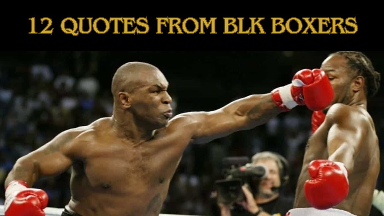 Words of Champions: 12 Inspirational Quotes from Legendary Black Boxers ...