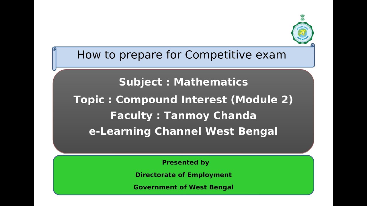 Mathematics : Compound Interest (Module 2) - YouTube