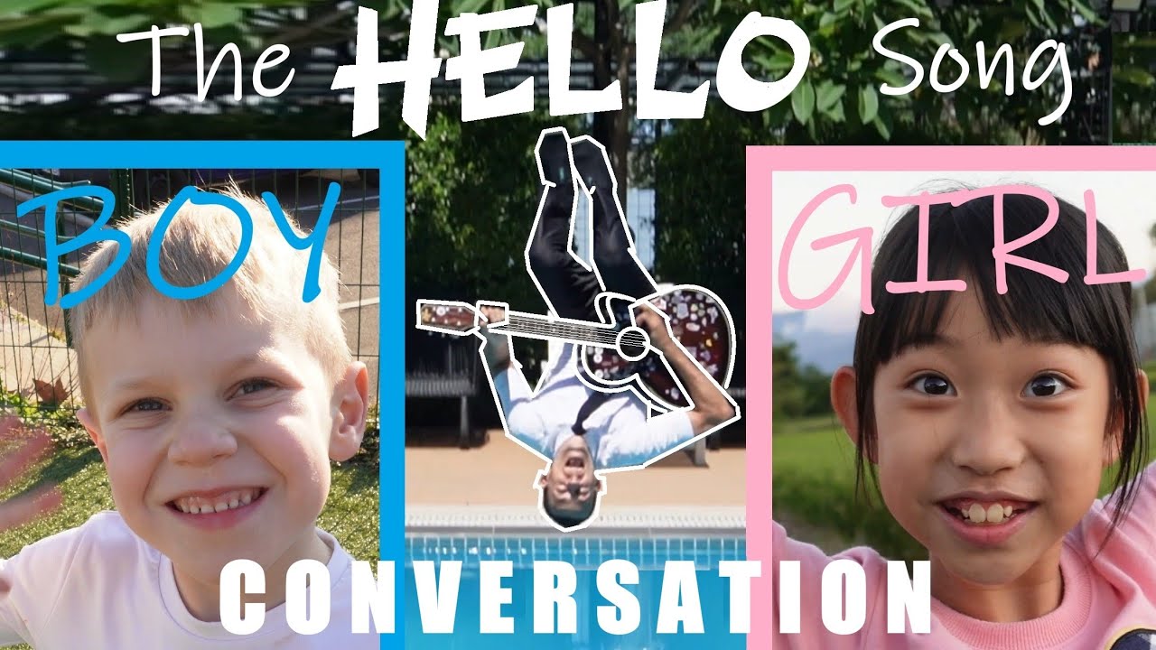 The Hello Song! (Boy and Girl Conversation Song) By Jason Gladu. ESL ...