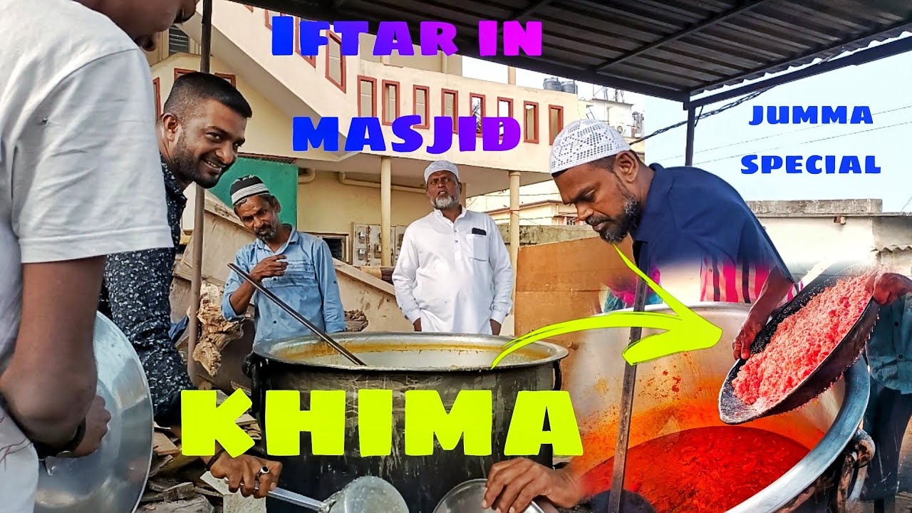 Iftar in masjid jumma special made with khima / prepared at masjid ...