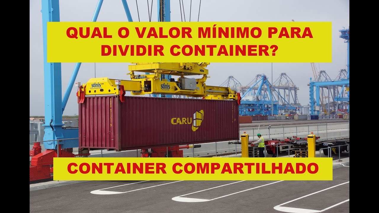 DIVIDIR CONTAINER - Container Compartilhado tem valor mínimo? - YouTube