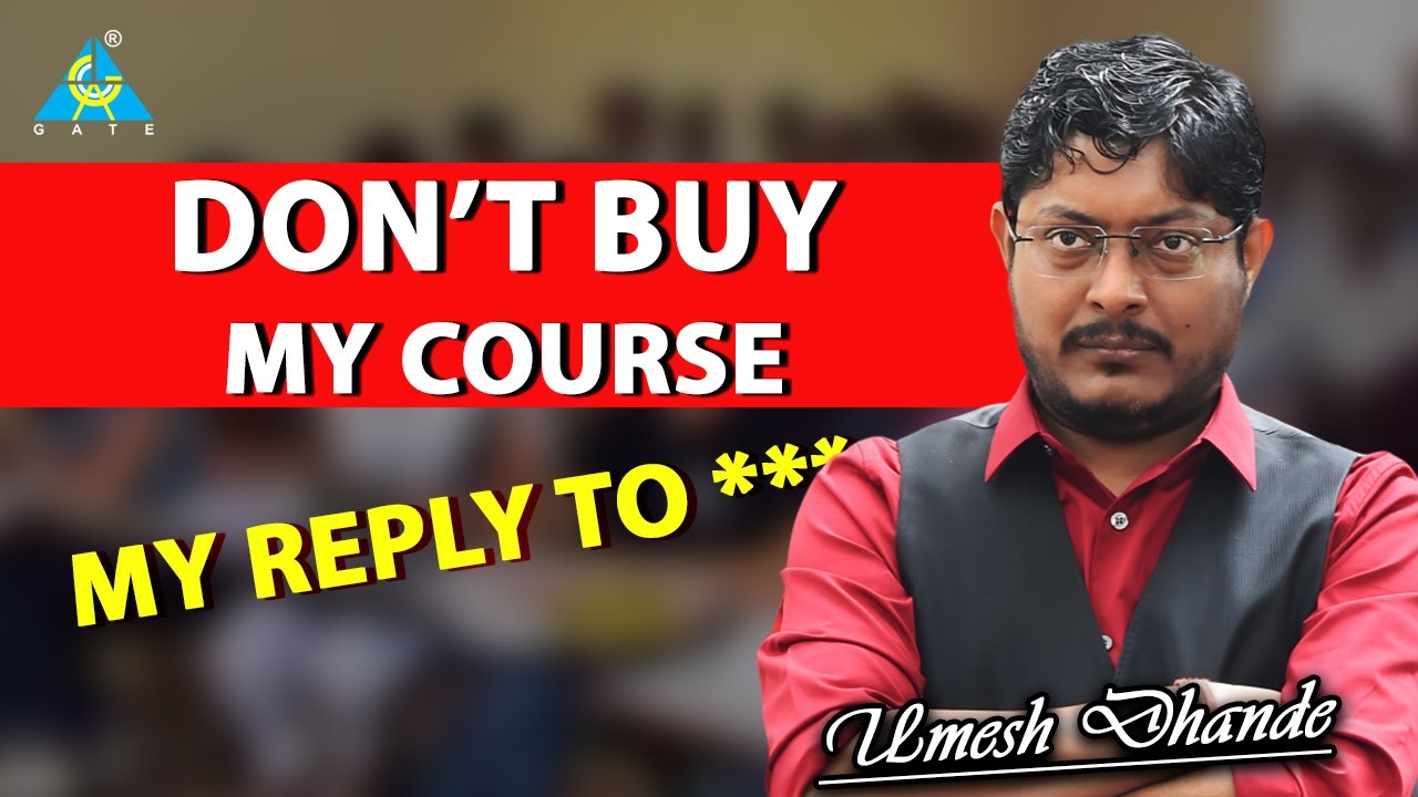 Don’t buy my course || My Reply to *** || #gateacademy #gate2025 #gate ...