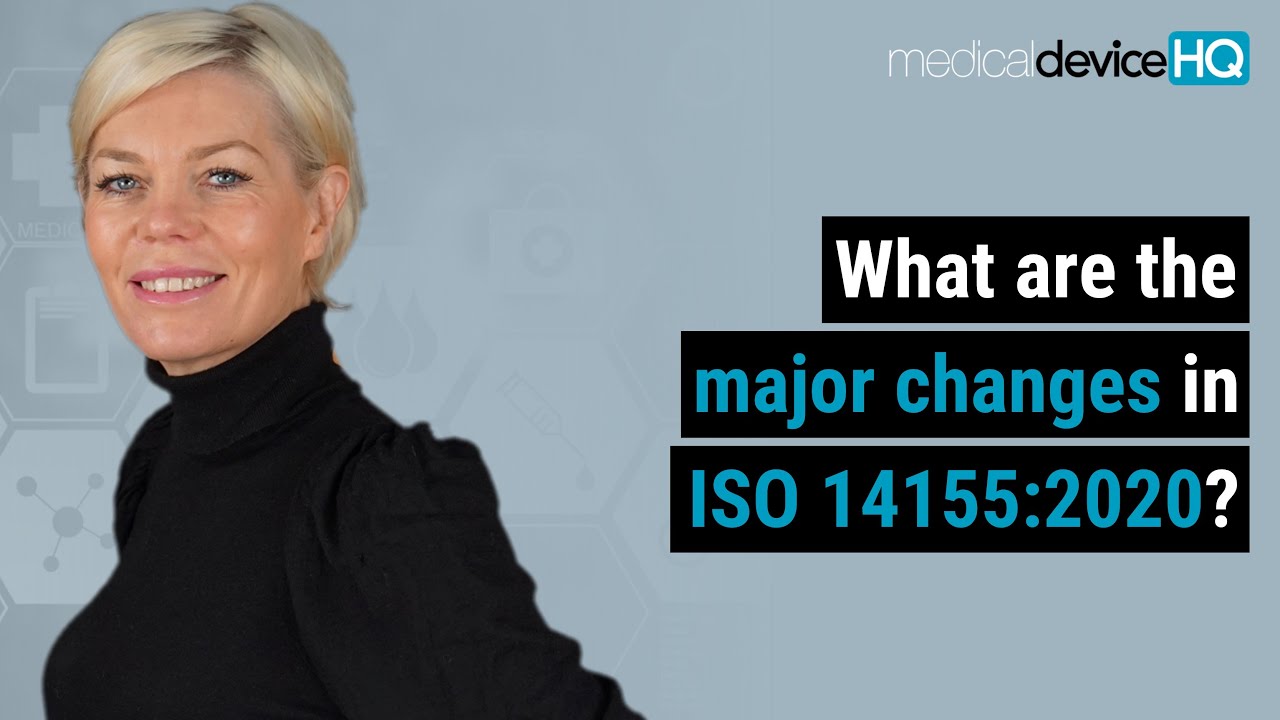 What are the major changes in ISO 14155 2020? - YouTube