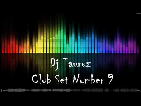 Dj Tauruzz-  Club Set Number 8