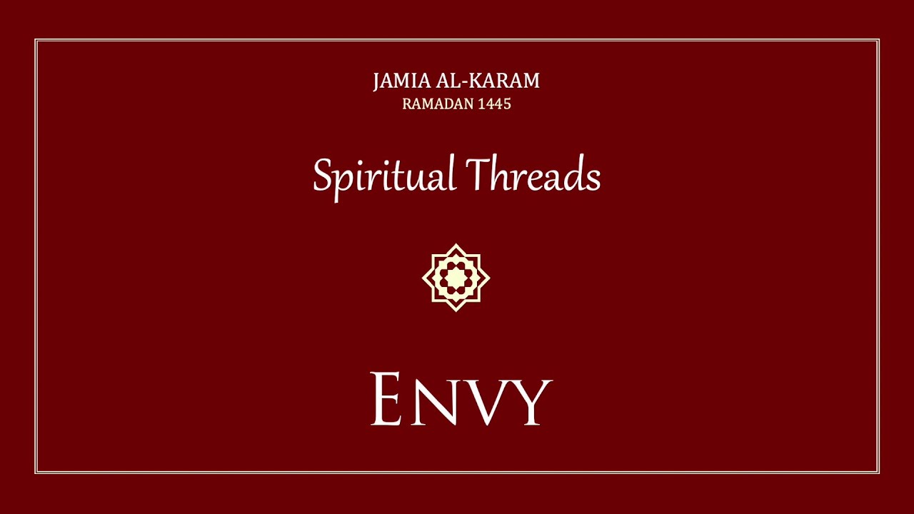 ENVY - Spiritual Threads - Ramadan 1445 - YouTube