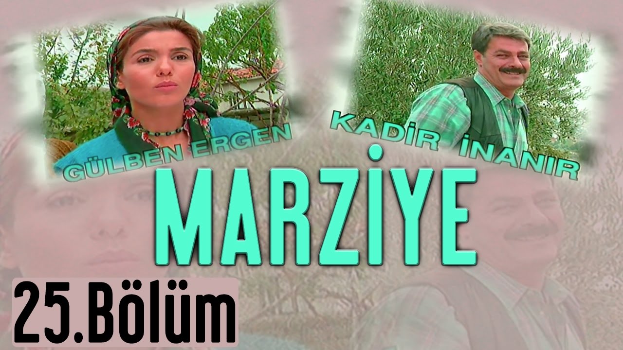 Marziye - 25.Bölüm - YouTube