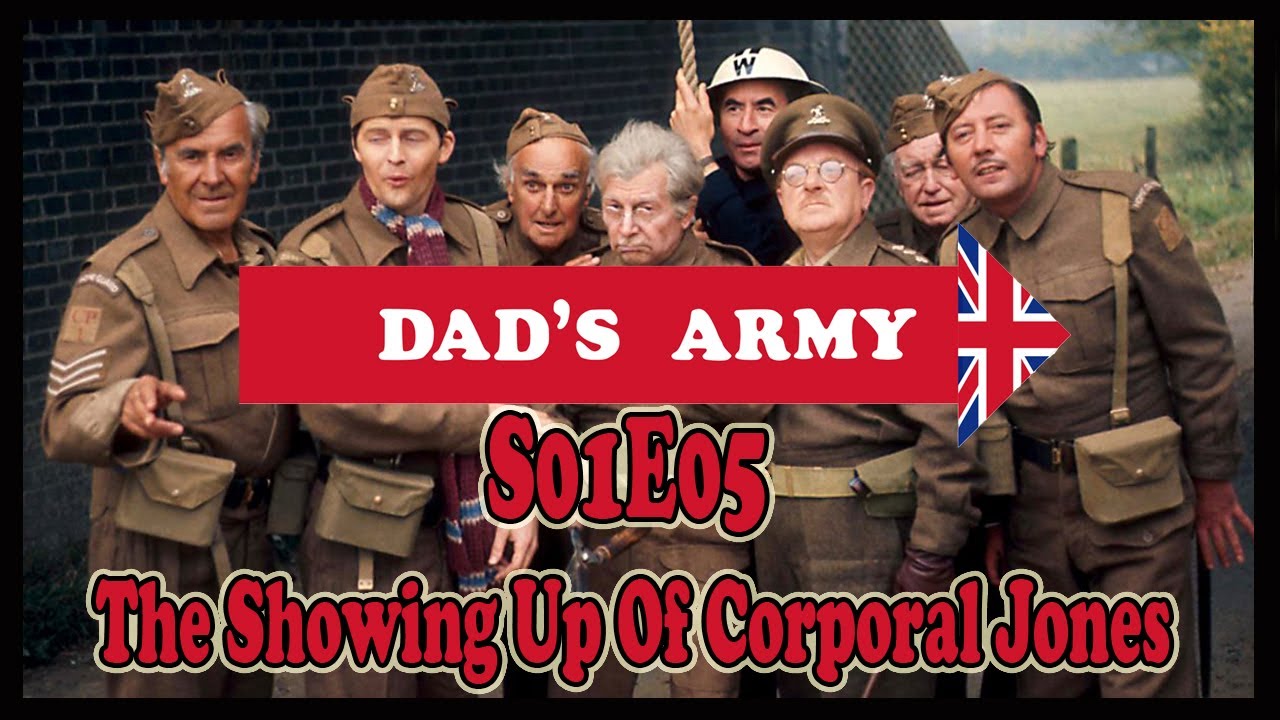 Dad's Army S01E05 The Showing Up Of Corporal Jones - YouTube