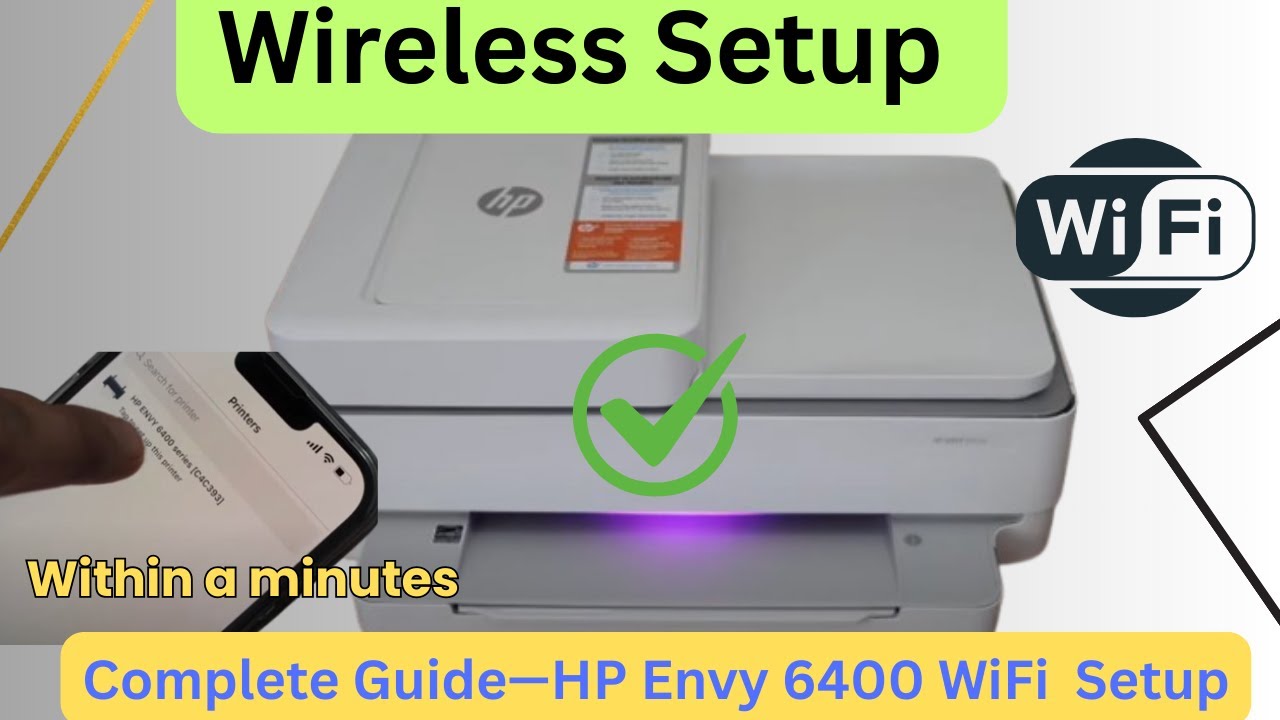 Wireless Setup Hp Envy 6400 Series Printer Setup Steps - YouTube